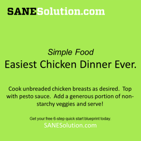 SANE's Easiest Chicken Dinner Ever